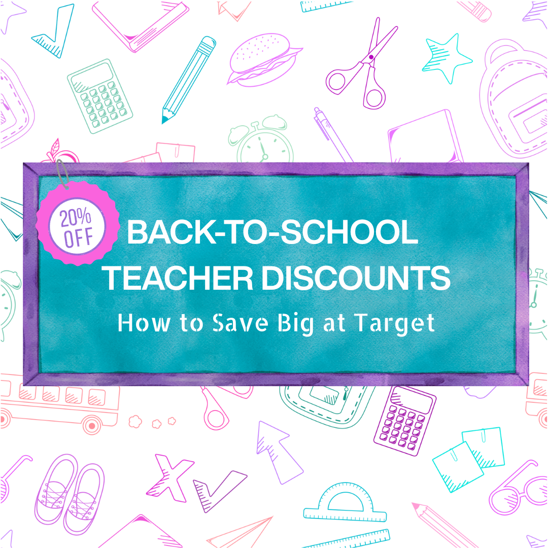Back-to-School Teacher Discounts: How to Save 20% at Target